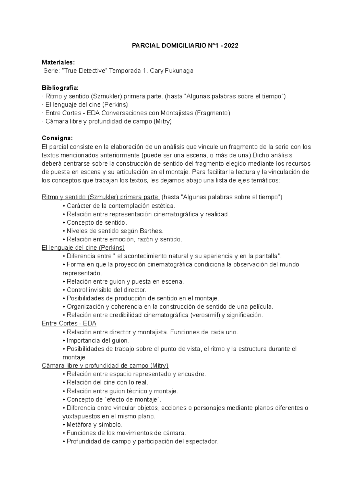 Parcial Domiciliario 1 - 2023 - Montaje 2 - Cátedra Szmukler - UBA - Studocu