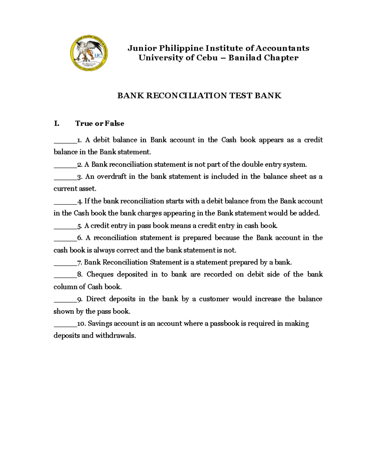BANK Reconciliation TEST BANK - Junior Philippine Institute of ...
