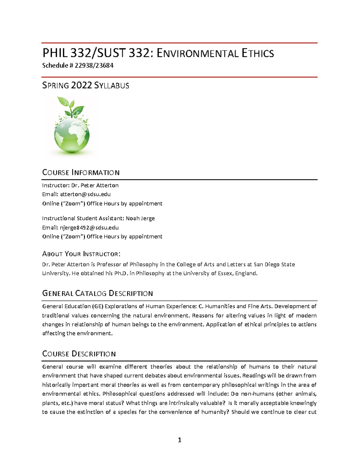 Sust 332 syllabus - Sylly 1 - PHIL 332/SUST 332: E NVIRONMENTAL E THICS ...