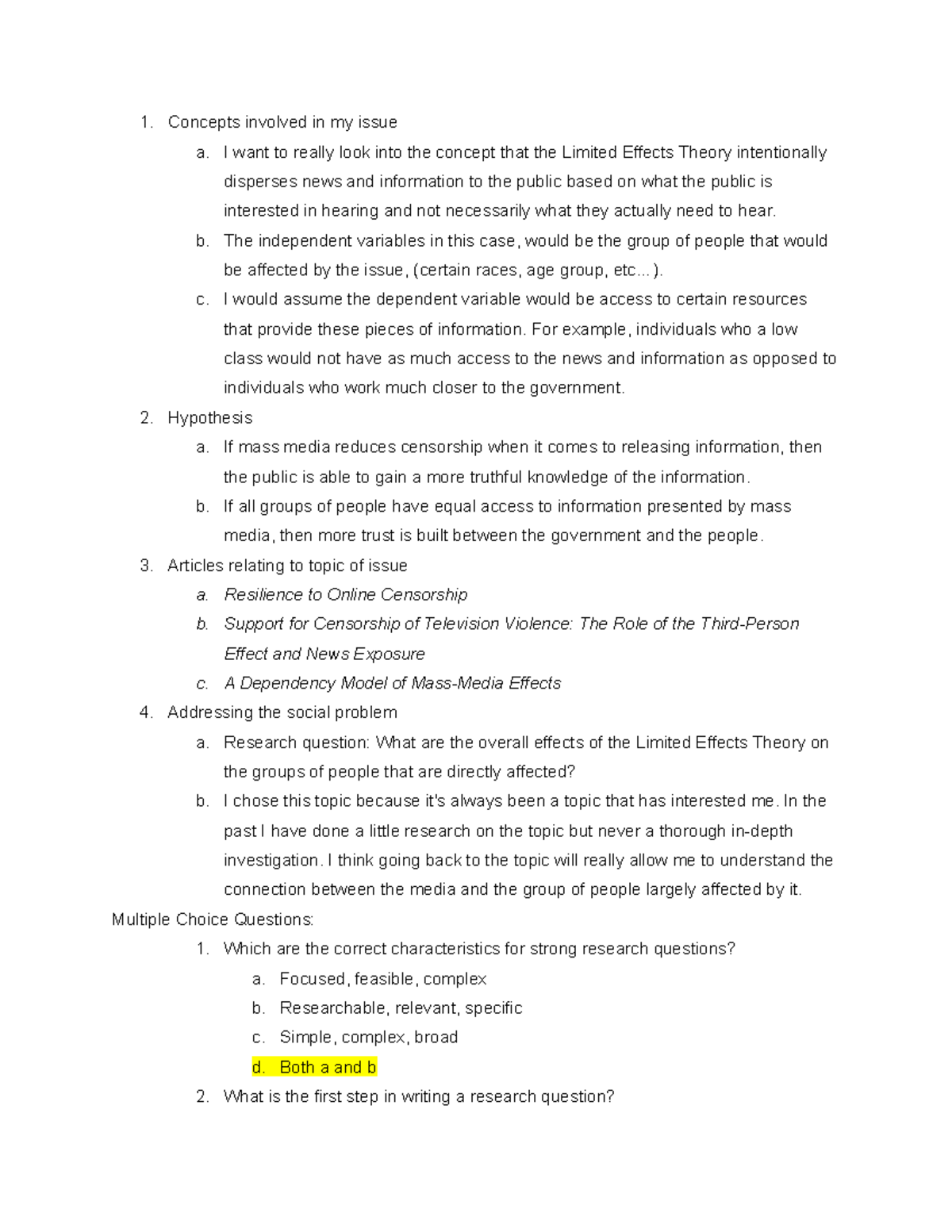 Research Question Activity - Concepts involved in my issue a. I want to ...