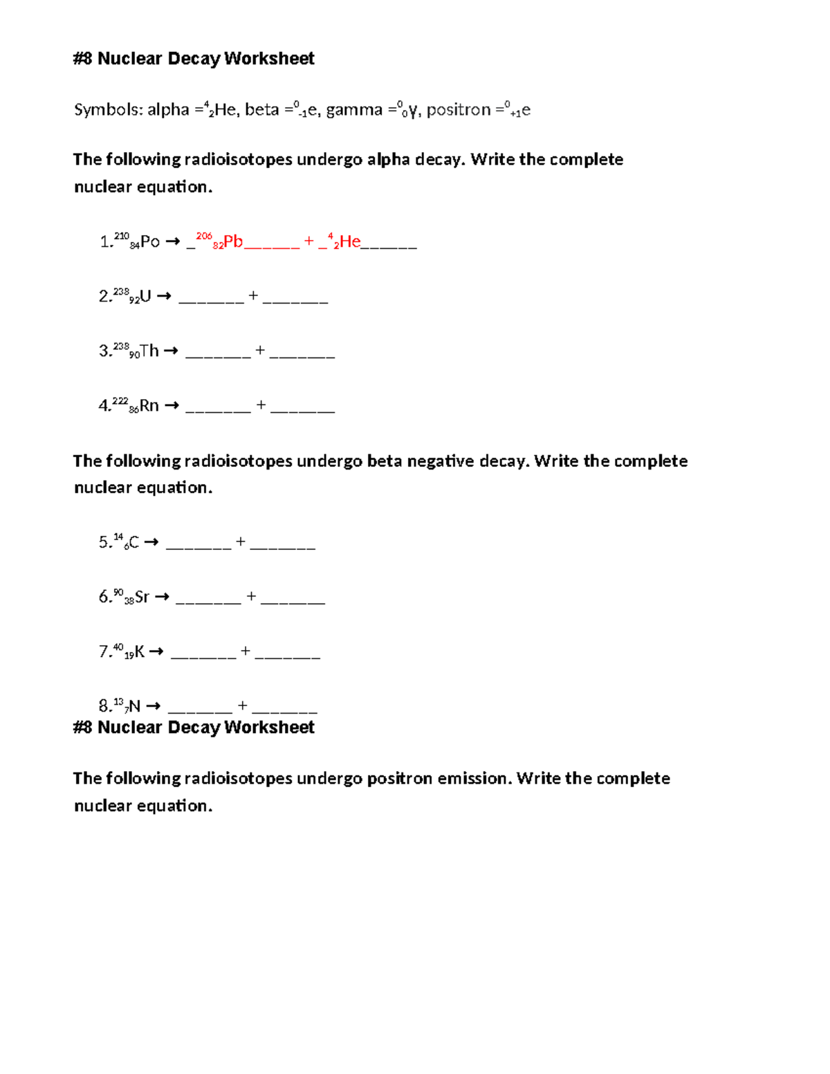 #8 Nuclear Decay Worksheet - #8 Nuclear Decay Worksheet Symbols: alpha ...