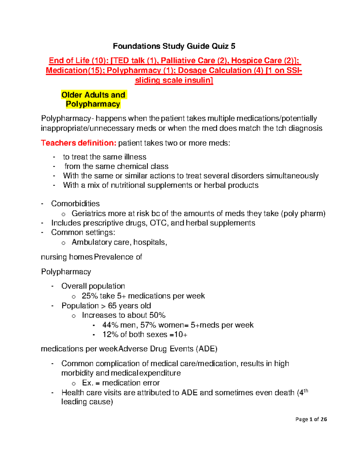 Quiz 5 Study Guide Foundations - Foundations Study Guide Quiz 5 End of Life (10): [TED talk (1 ...