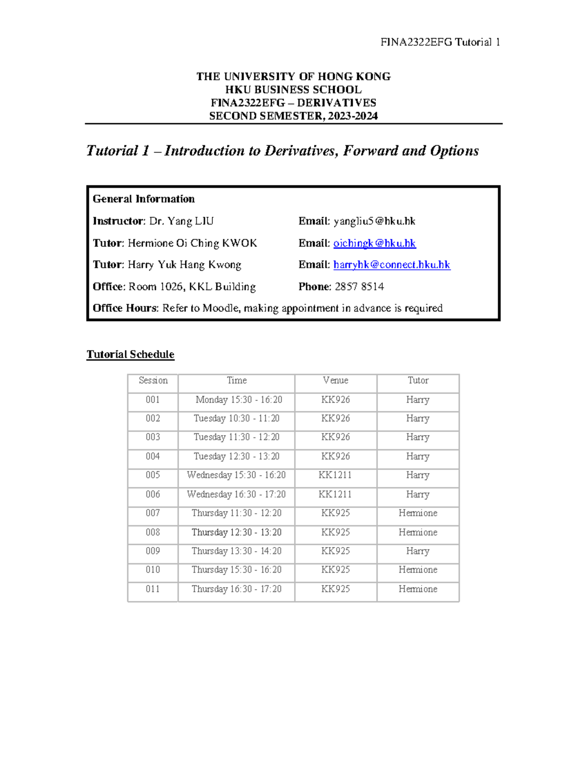 FINA2322 Tutorial 1 - THE UNIVERSITY OF HONG KONG HKU BUSINESS SCHOOL ...