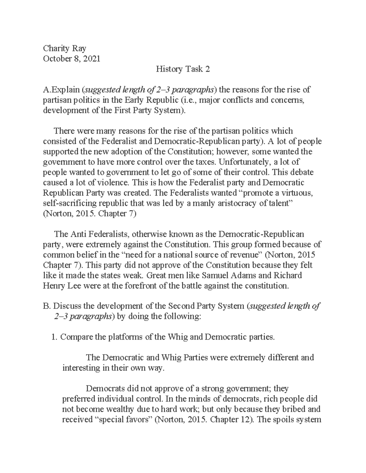 History Task 2 - This is an assignment - Charity Ray October 8, 2021 ...