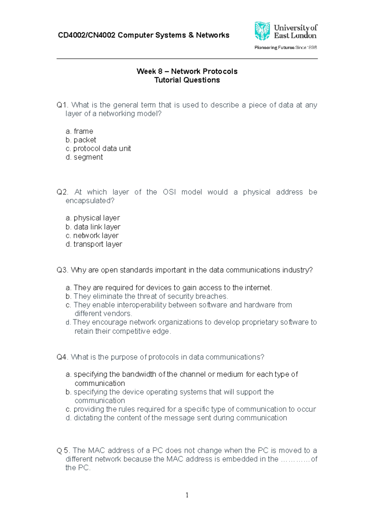 Week 8 - Tutorial Questions - CD4002/CN4002 Computer Systems & Networks Week 8 – Network - Studocu
