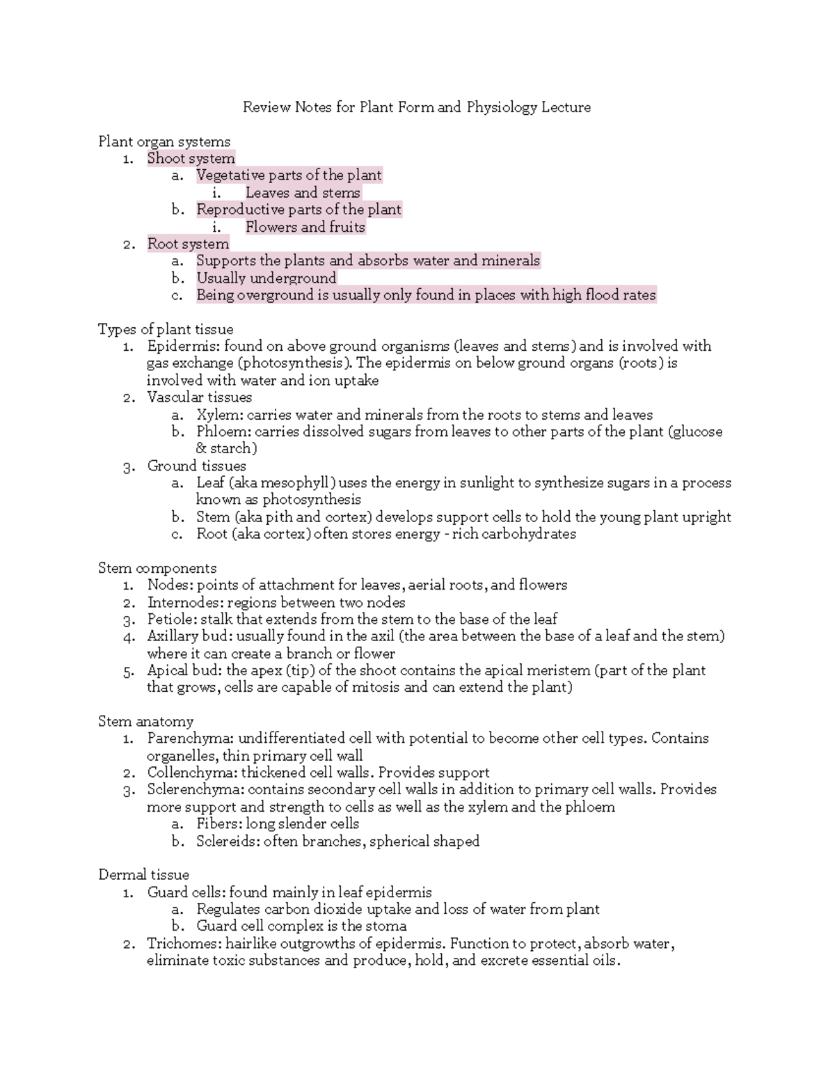 Review Notes for Plants - Shoot system a. Vegetative parts of the plant ...