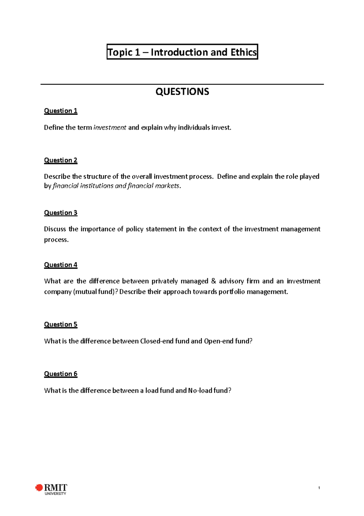 Topic 1 - Tutorial Questions - 1 Topic 1 – Introduction and Ethics ...