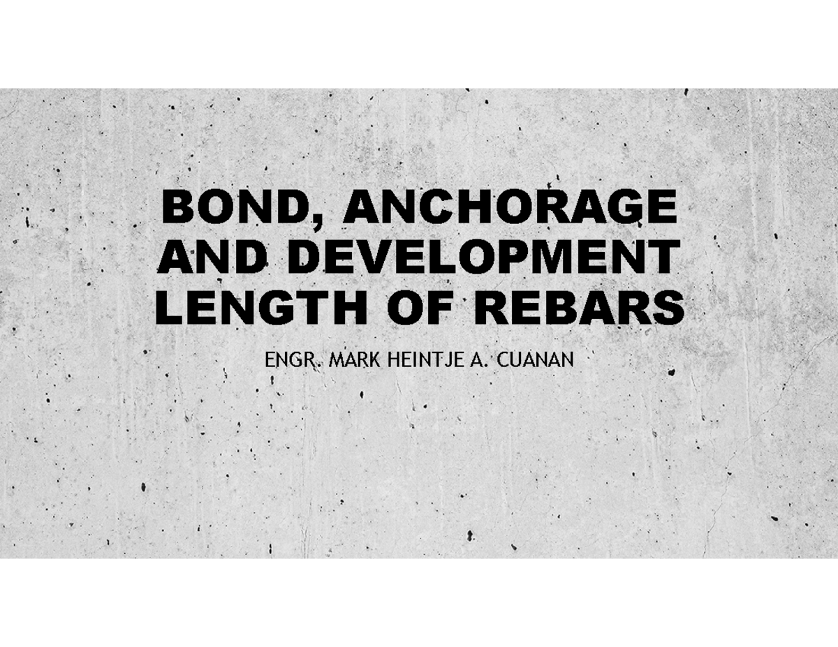LEC0- Final-TERM - RCD - BOND, ANCHORAGE AND DEVELOPMENT LENGTH OF ...