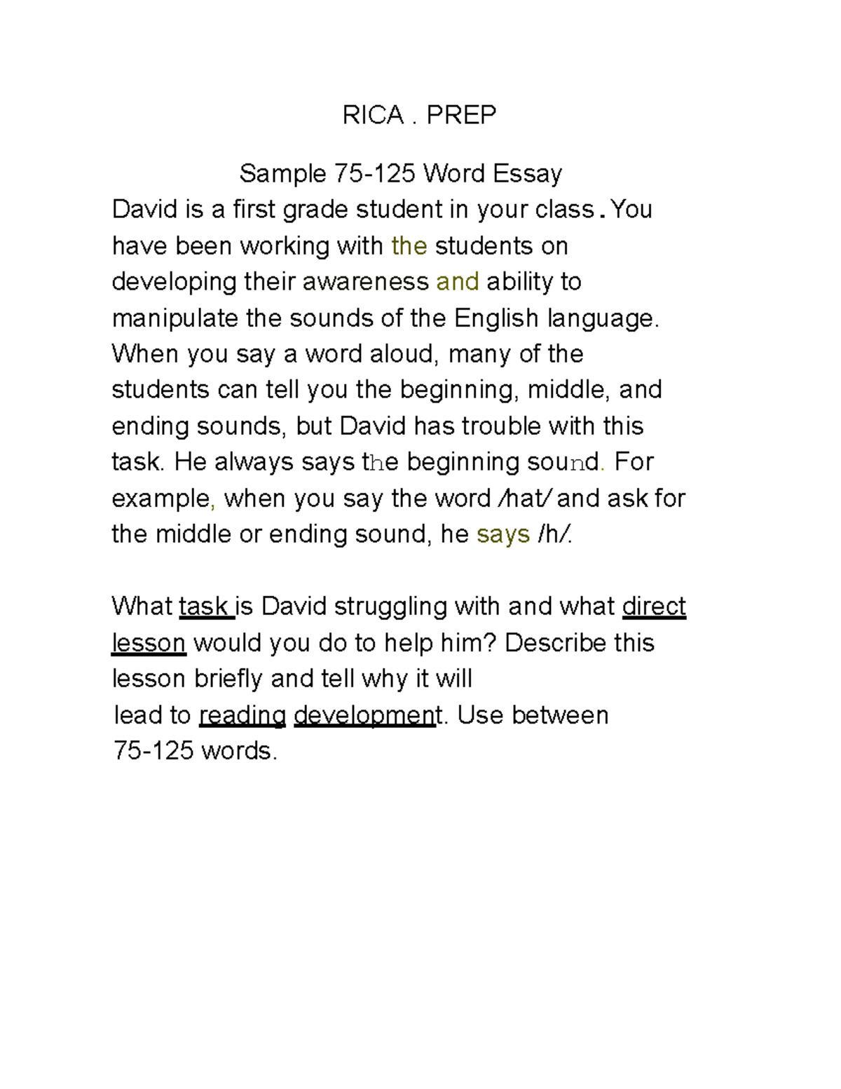 Davidd - writing - RICA. PREP Sample 75-125 Word Essay David is a first ...