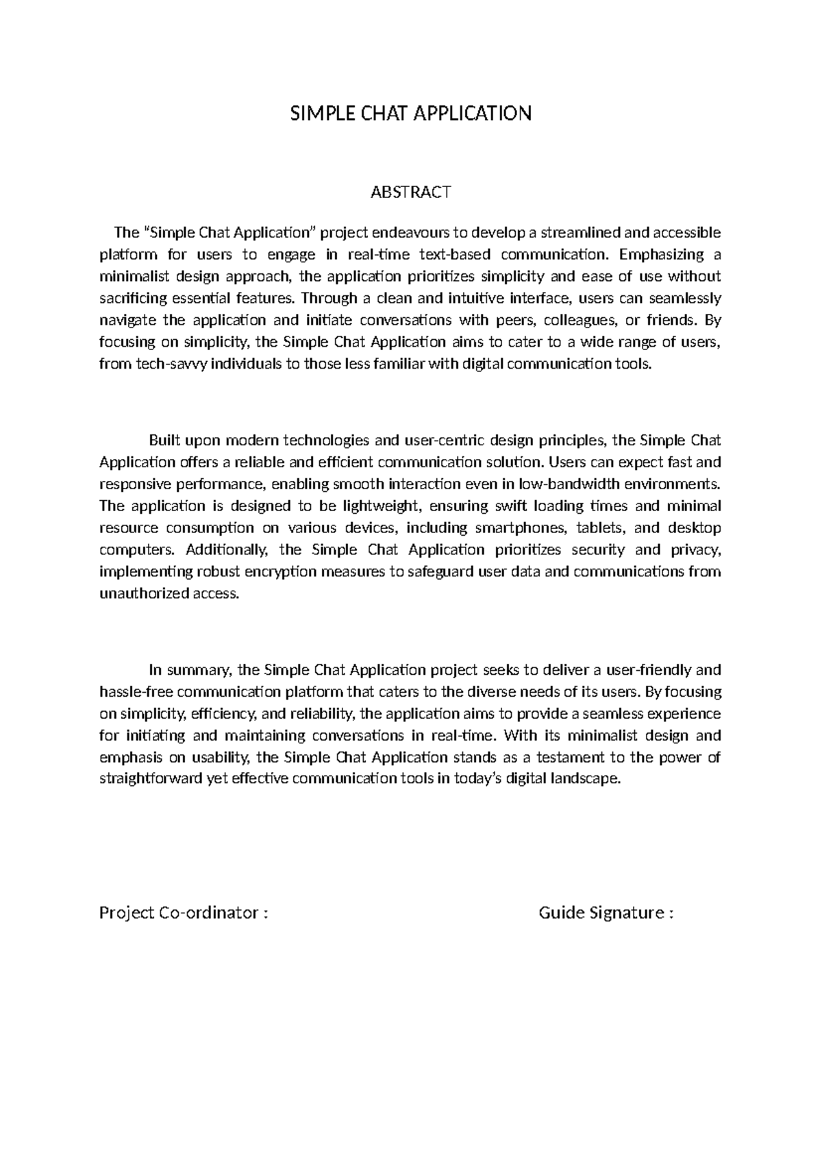 Simple chat application - SIMPLE CHAT APPLICATION ABSTRACT The “Simple Chat Application” project ...