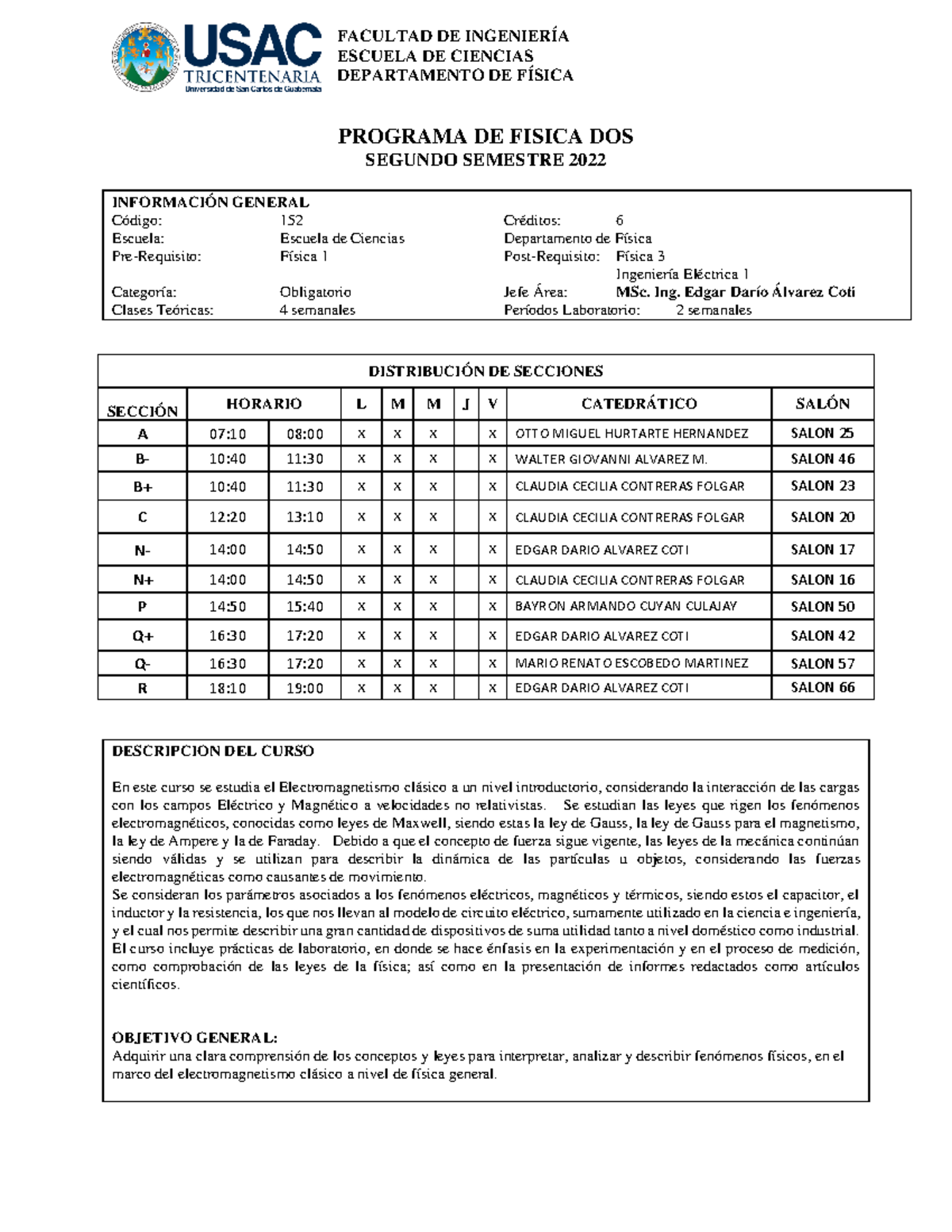 Programa Fisica 2 Julio 2022 Depto Fisica - ESCUELA DE CIENCIAS DEPARTAMENTO DE FÍSICA PROGRAMA ...