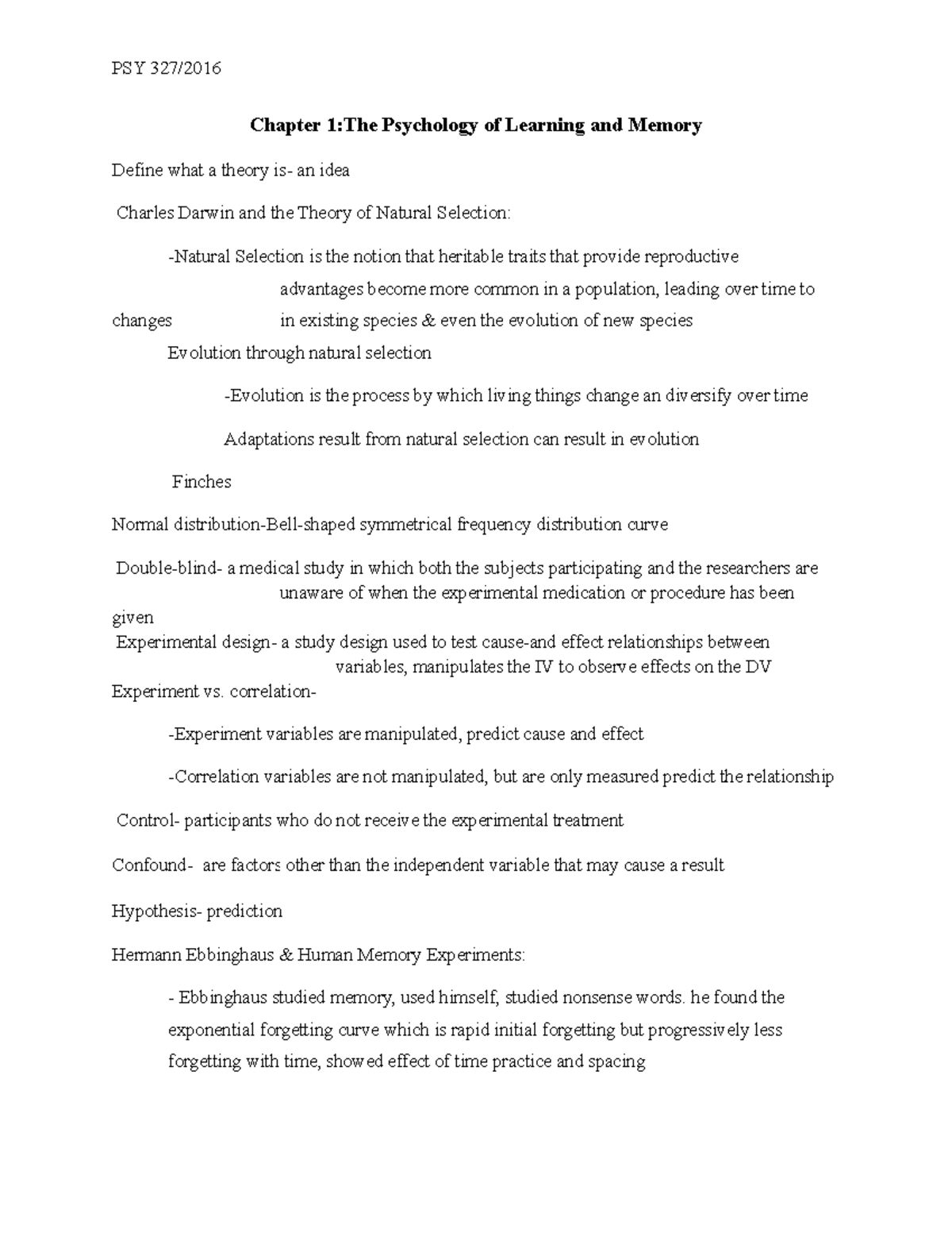 PSY327 Psychology of Learning and Memory Chps 1-3 - Chapter 1:The ...