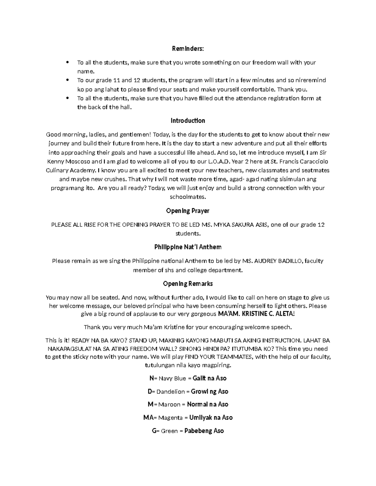 Script - Reminders: To all the students, make sure that you wrote ...