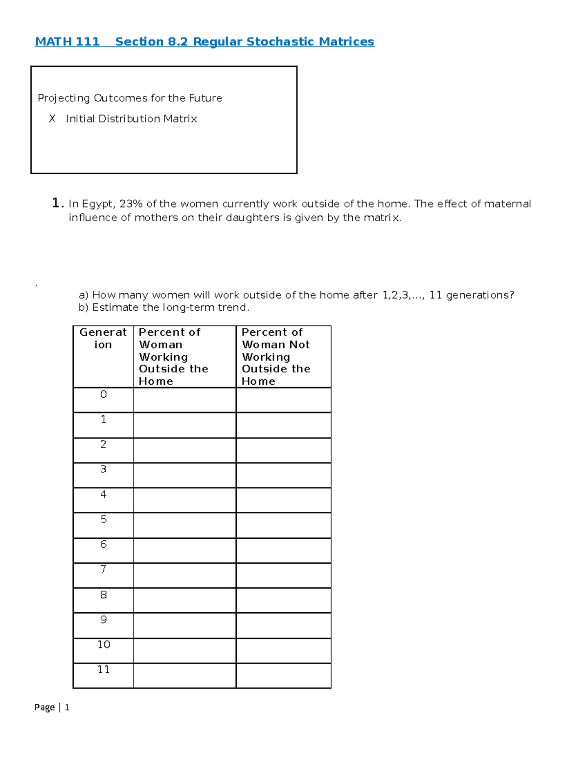 8 2 Regular Stochastic Matrices Math 111 Section 8 Regular Stochastic