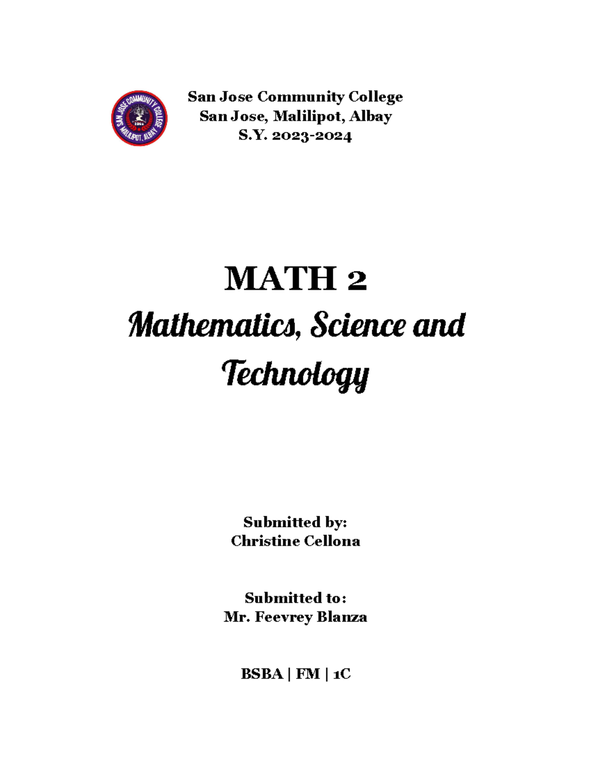 Cellona, Christine V - San Jose Community College San Jose, Malilipot ...