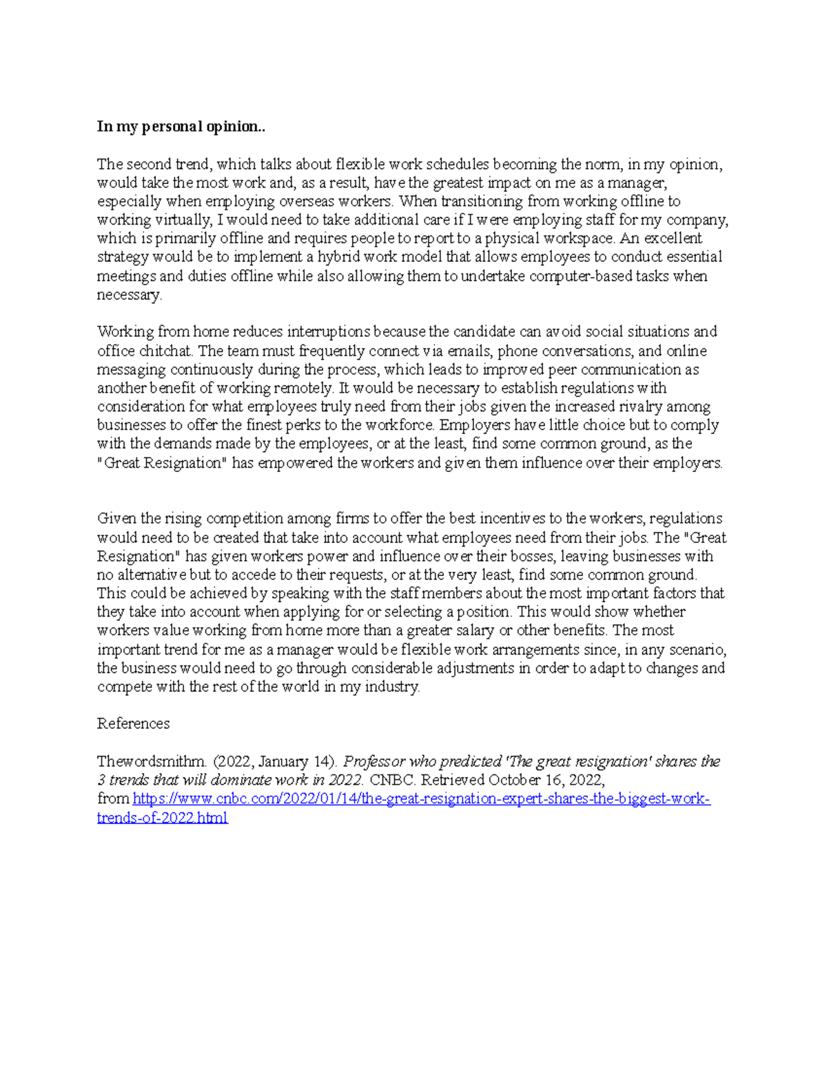 Reflection 3 Updated - ..fhfgh - In my personal opinion.. The second ...