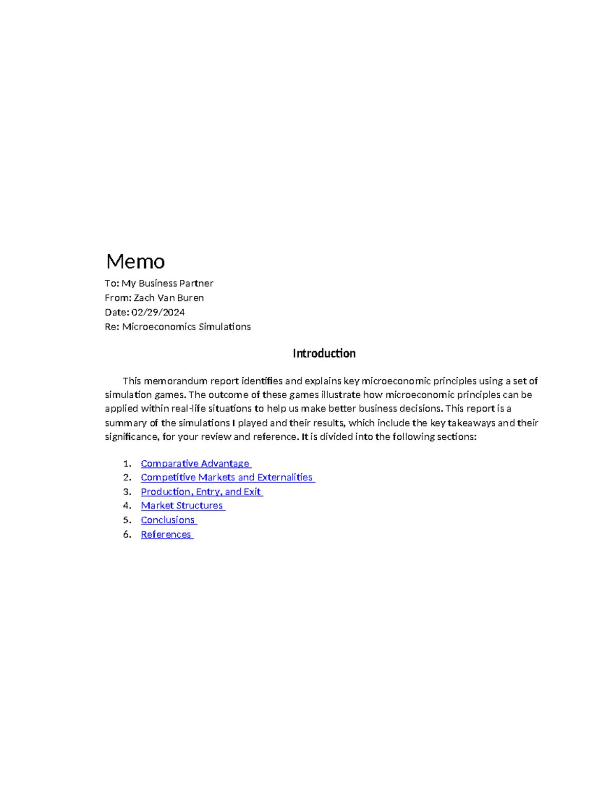 ECO 201 Final Project - Memo To: My Business Partner From: Zach Van ...