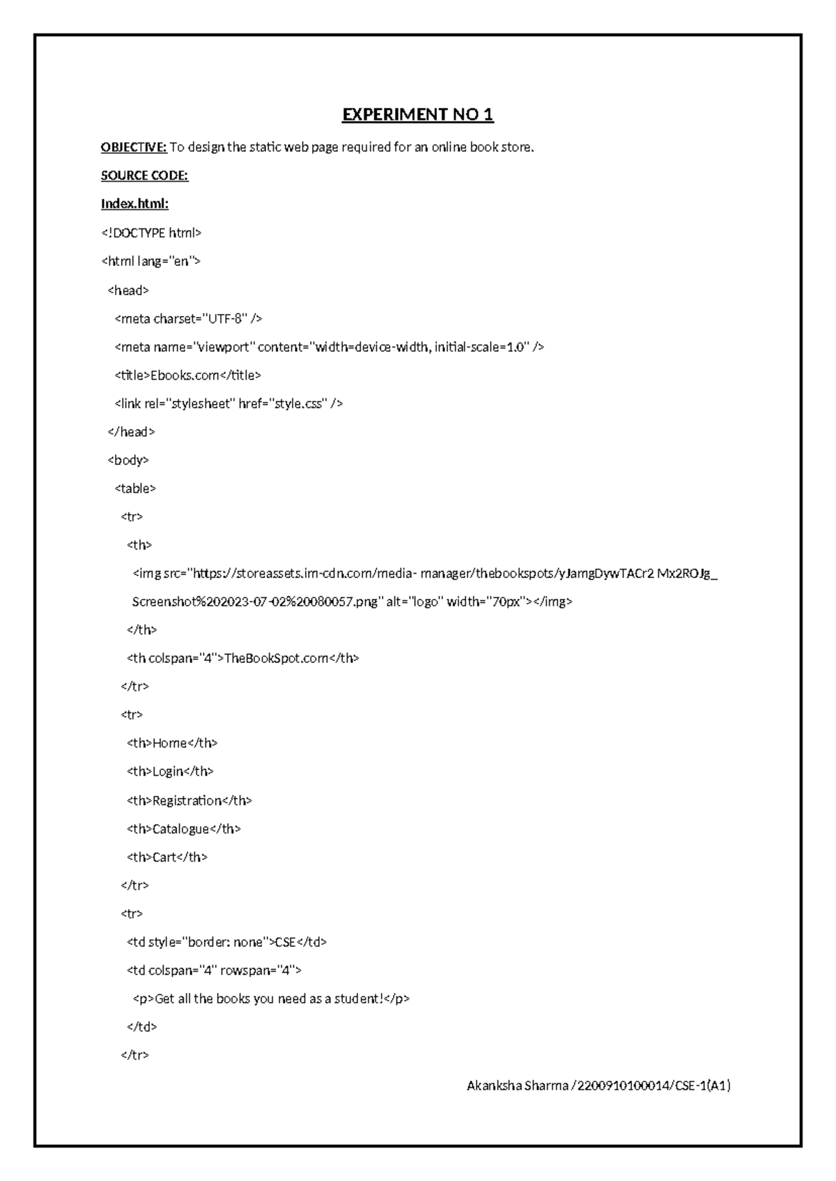 Web Dev Lab - WEB DEV - EXPERIMENT NO 1 OBJECTIVE: To design the static ...