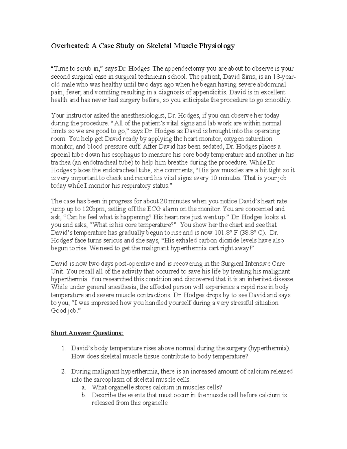 Skeletal muscle casestudy with worksheet - Overheated: A Case Study on ...