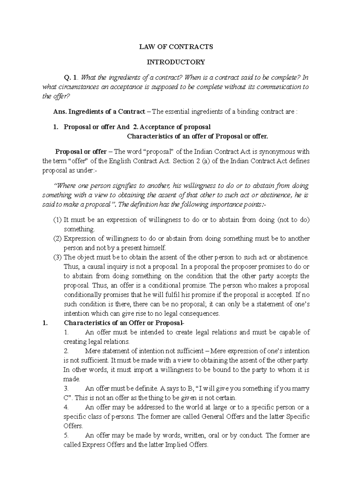 Law of contracts - LAW OF CONTRACTS INTRODUCTORY Q. 1. What the ...