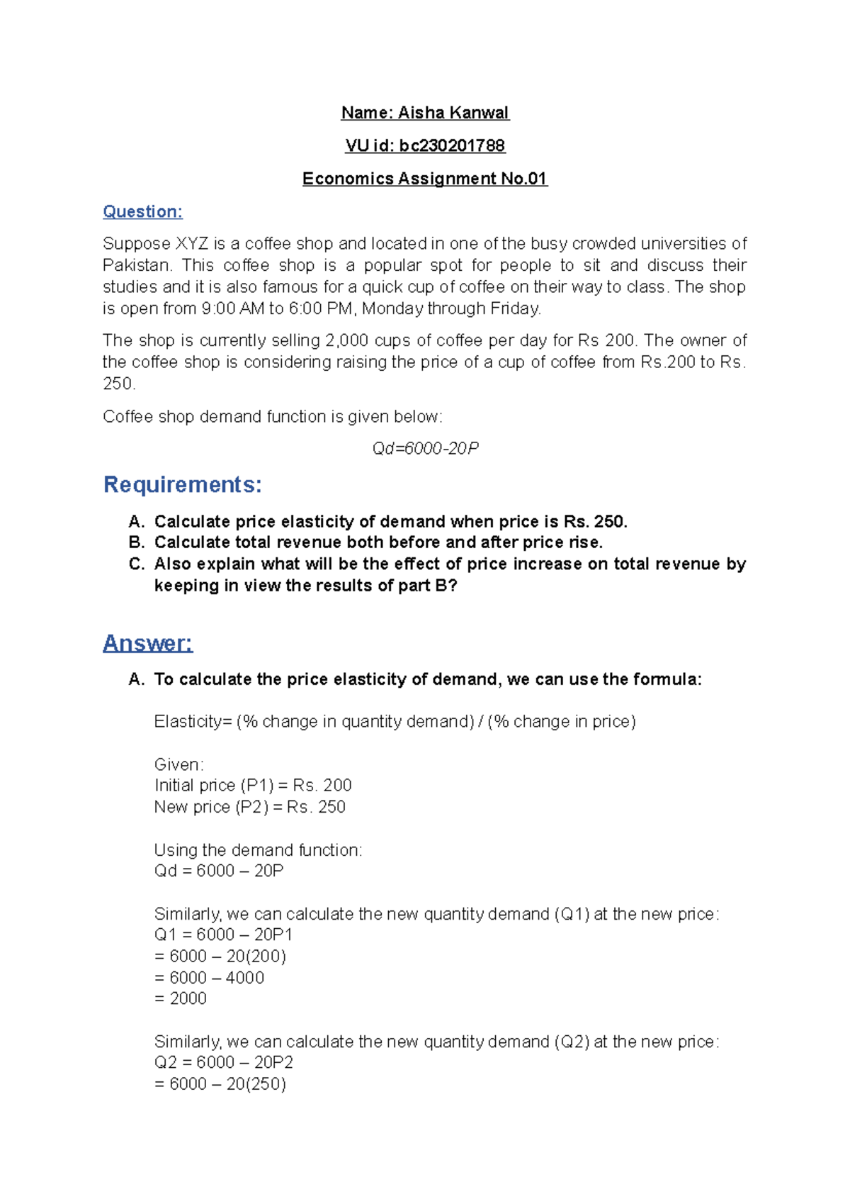 Eco Assignment No 1 - Name: Aisha Kanwal VU id: bc Economics Assignment ...