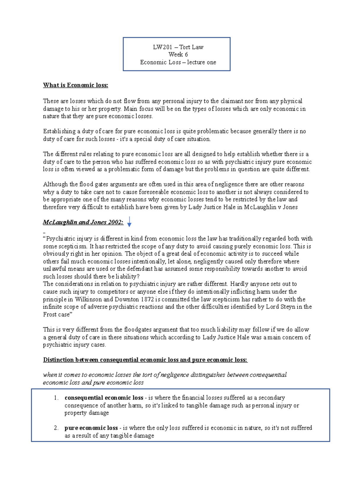 LW201 lecture one economic loss - LW201 – Tort Law Week 6 Economic Loss ...