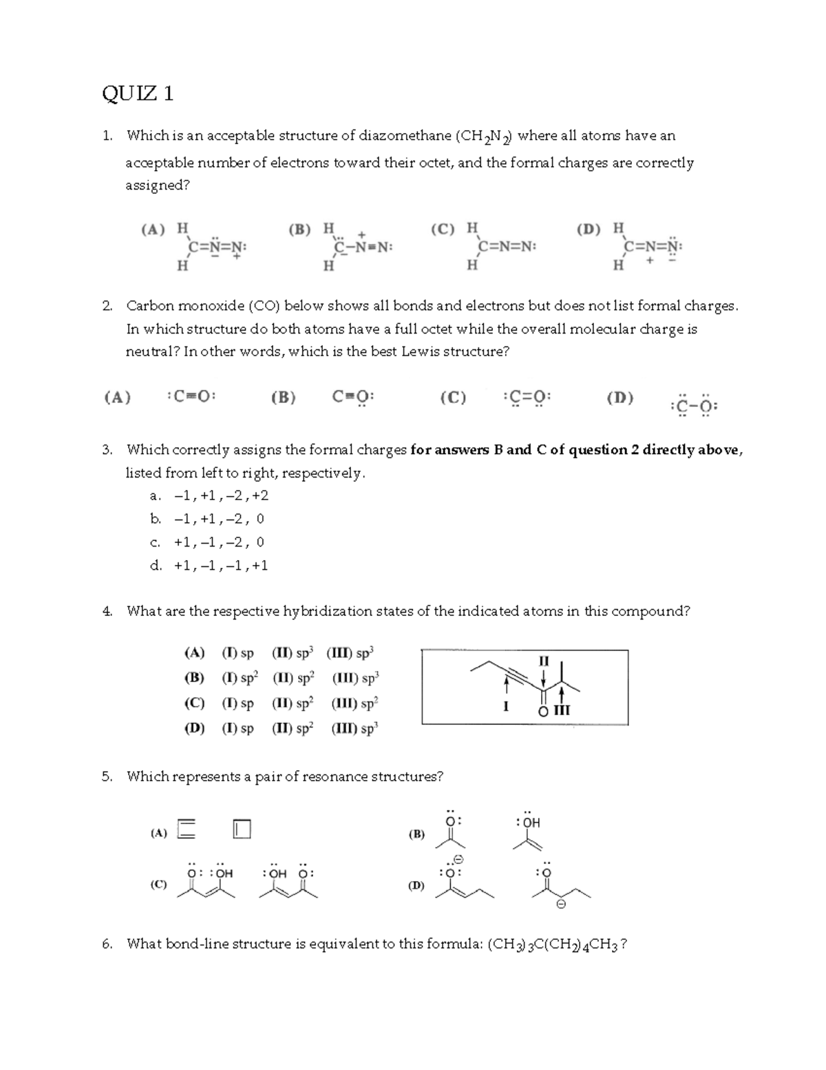 Practice exam ochem 1 - QUIZ 1 Which is an acceptable structure of diazomethane (CH 2 N 2 ...