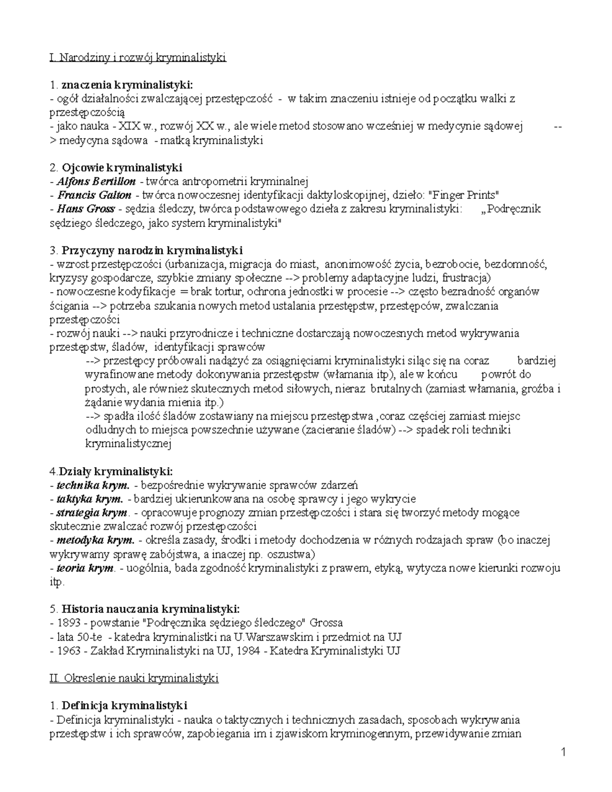 Skrypt Hanausek deluxe - I. Narodziny i rozwój kryminalistyki znaczenia ...