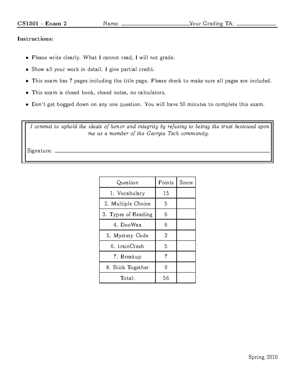 SP10 Exam 2 - Practice Exams - CS1301 - Exam 2 Name: Your Grading TA ...
