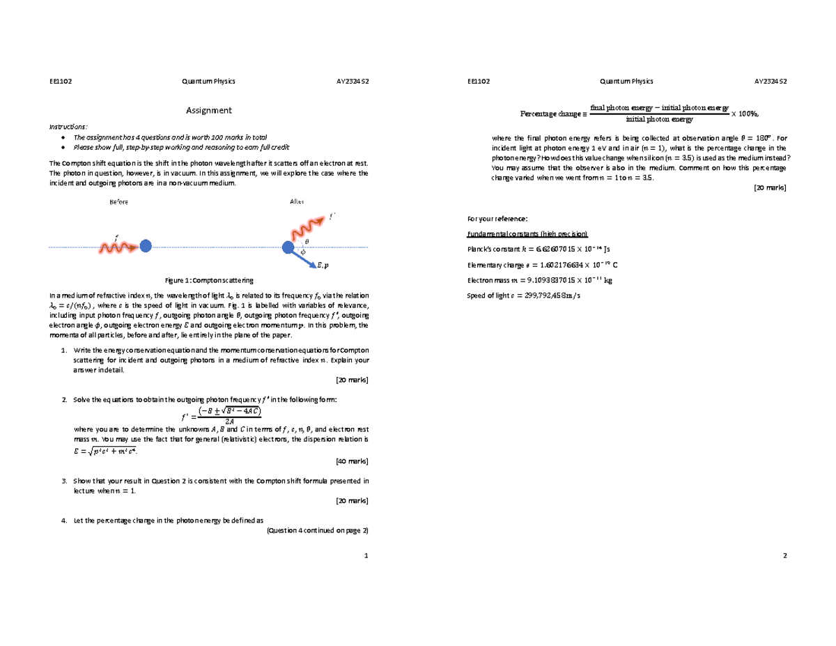 58088967 - work - EE1102 Quantum Physics AY2324 S 2 1 Assignment Instructions: - The assignment ...