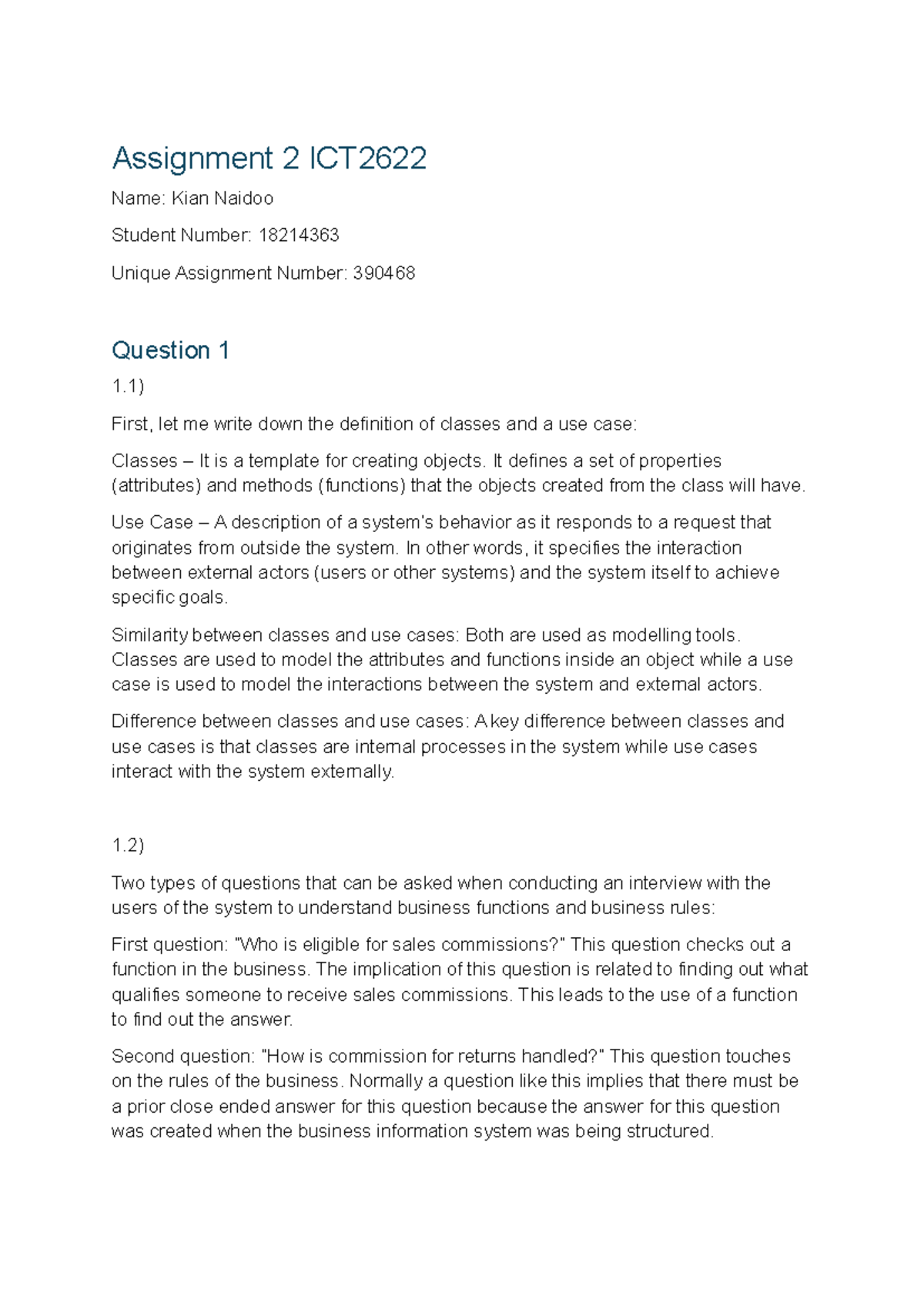 Assignment 2 ICT2622 - Assignment 2 ICT Name: Kian Naidoo Student Number: 18214363 Unique ...