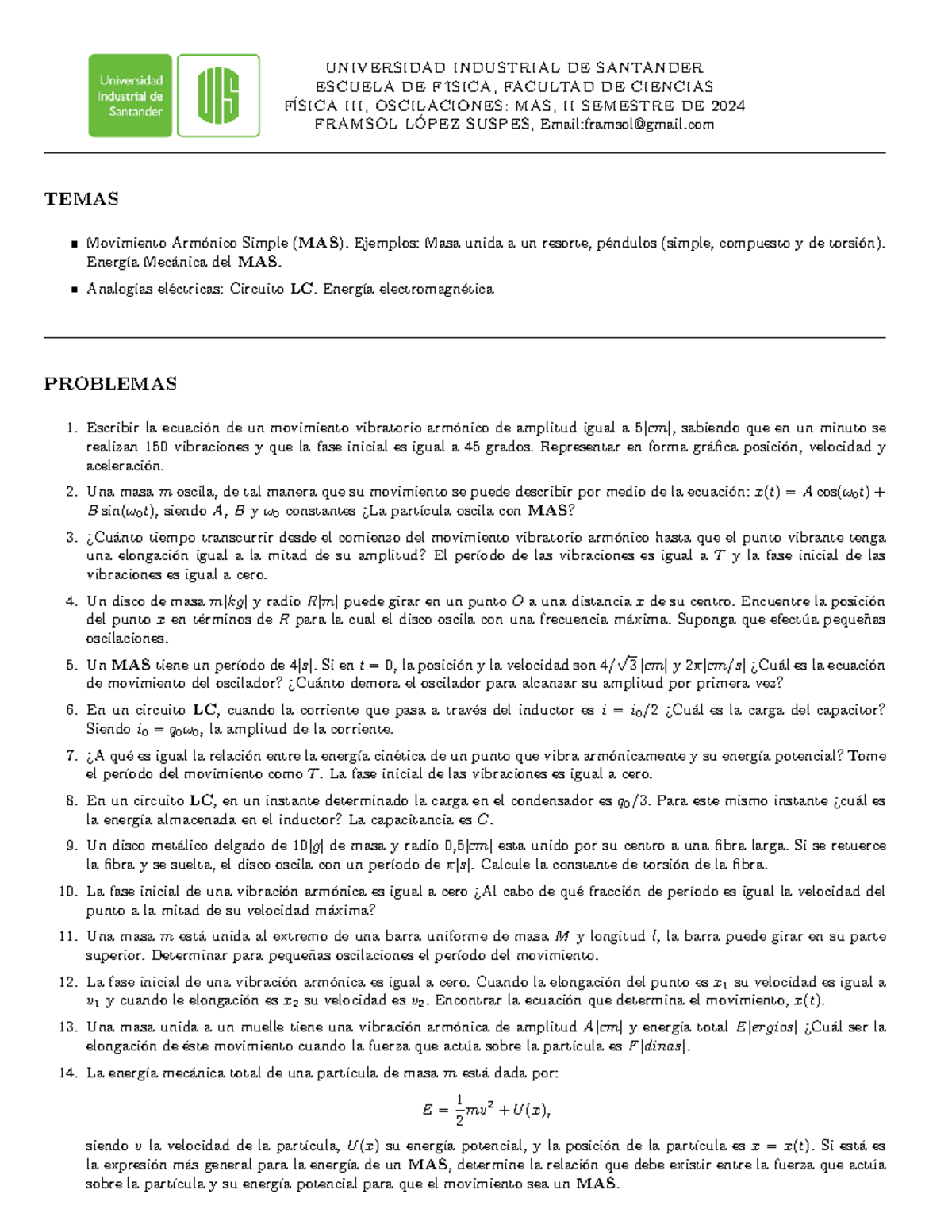 Taller 1a FIsica 3-20242 - TEMAS Movimiento Arm ́onico Simple (MAS ...