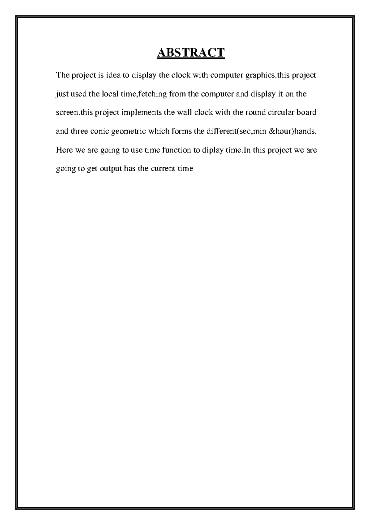 Analog Clock Project Report - ABSTRACT The project is idea to display ...