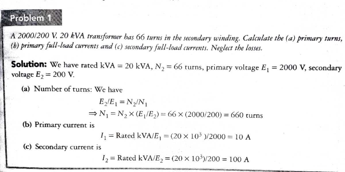 Transformer Problem Set - Problem 1 A 2000/200 V, 20 EVA transformer has 66 turns in the ...
