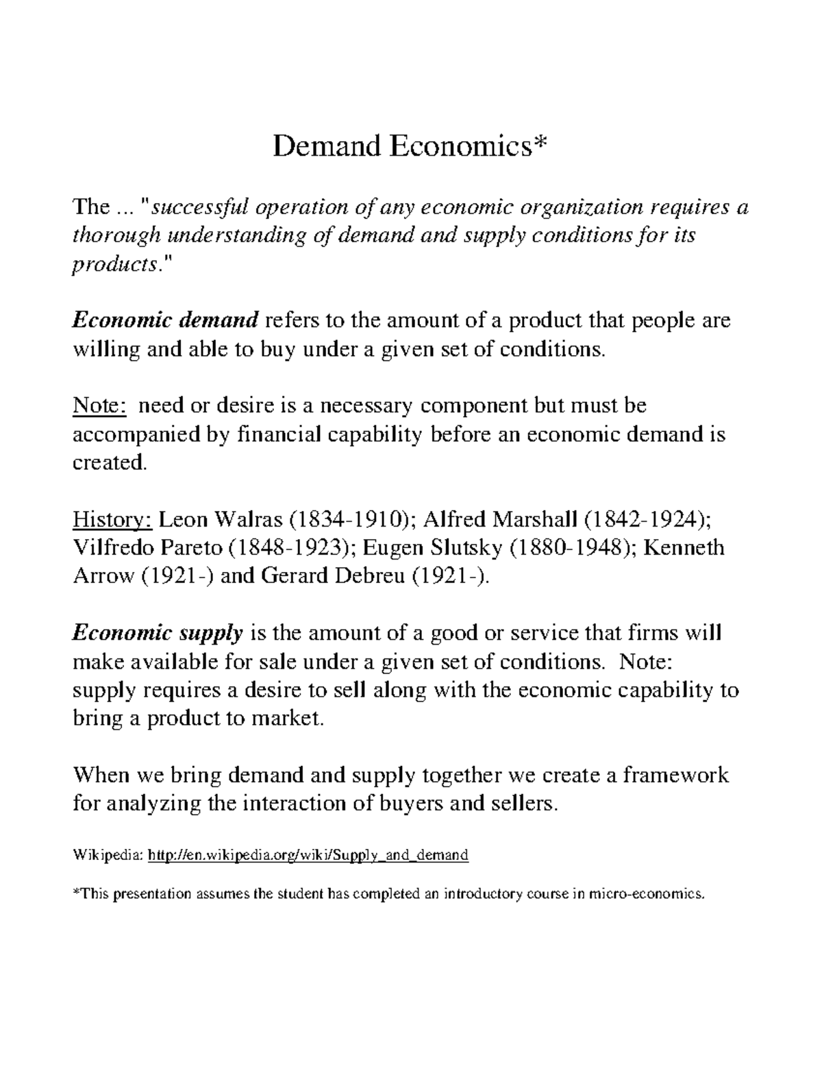 Demand analysis - Notes - Demand Economics* The ... "successful oper a ...