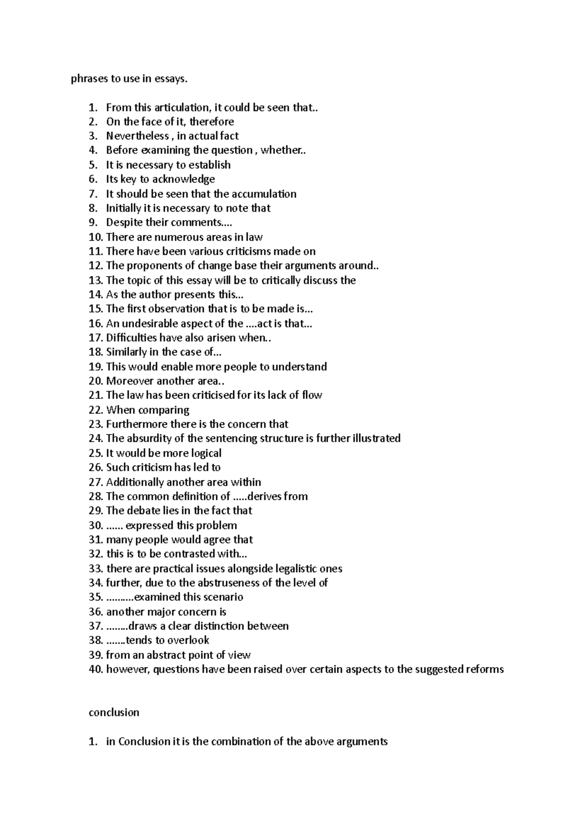 Good Phrases To Use In Essays 1 From This Articulation It Could Be