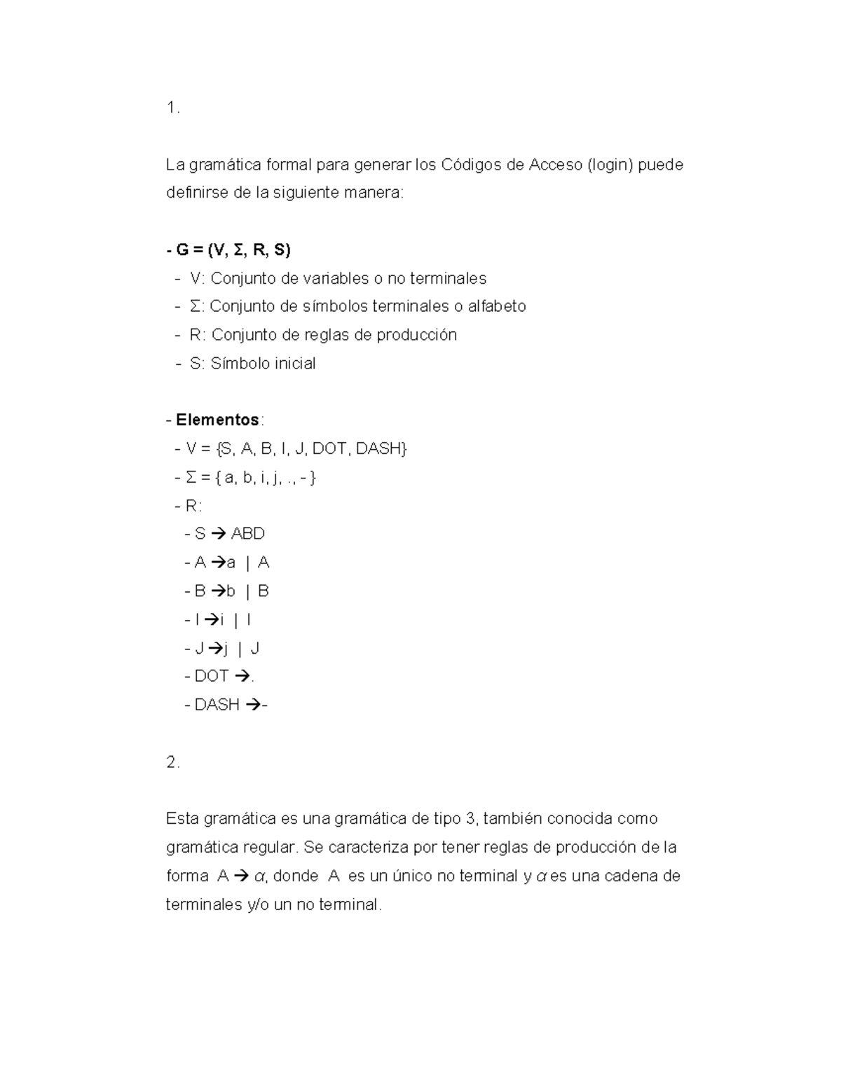 Tp1 lenguaje formales - 1. La gramática formal para generar los Códigos ...