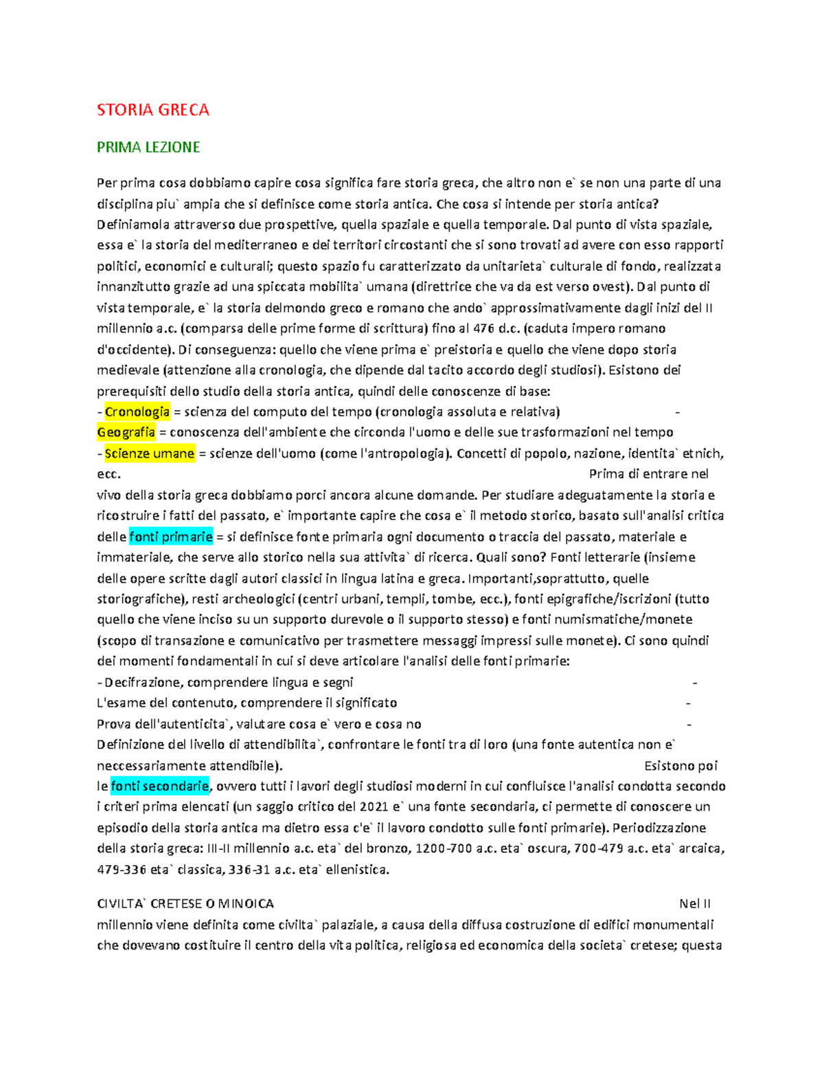 Storia Greca-WPS Office - STORIA GRECA PRIMA LEZIONE Per prima cosa dobbiamo capire cosa ...