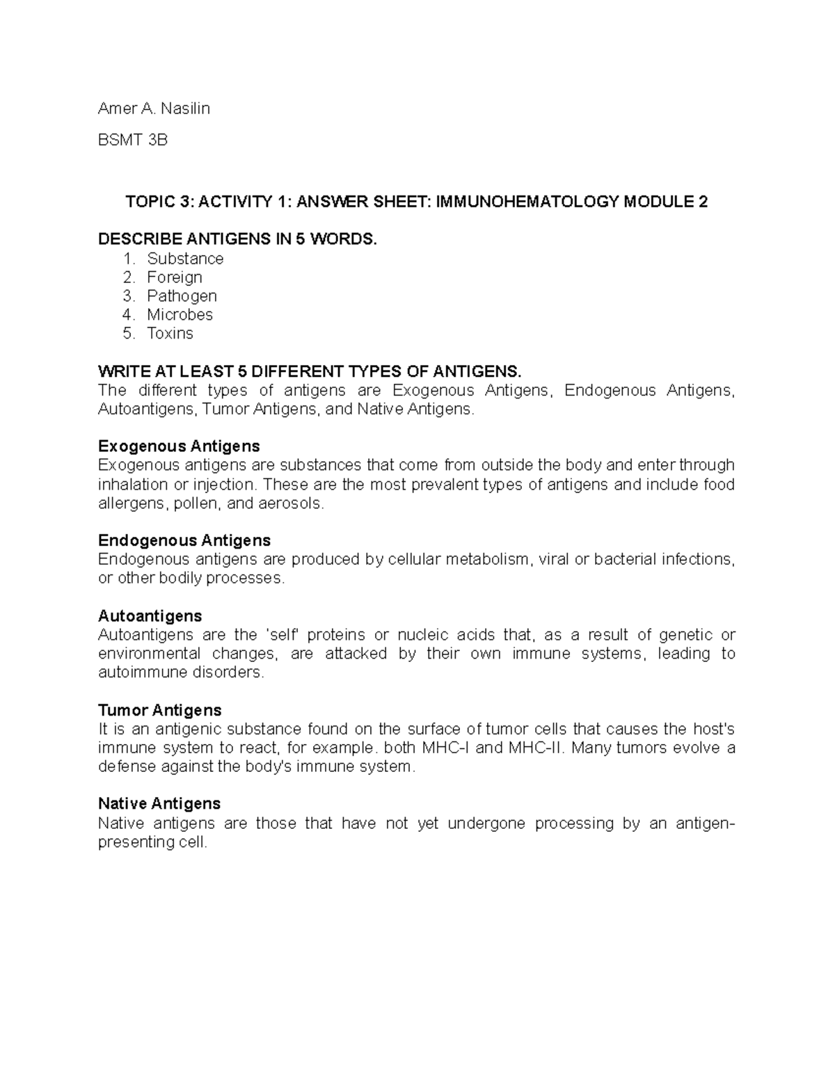 Topic 3 Activity 1 IH - Immunology Hematology - Amer A. Nasilin BSMT 3B TOPIC 3: ACTIVITY 1 ...