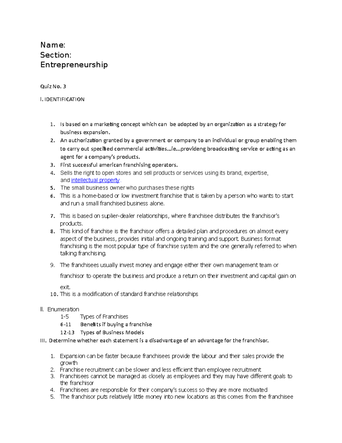 Entrep-quiz-no - Exam questions - Name: Section: Entrepreneurship Quiz ...