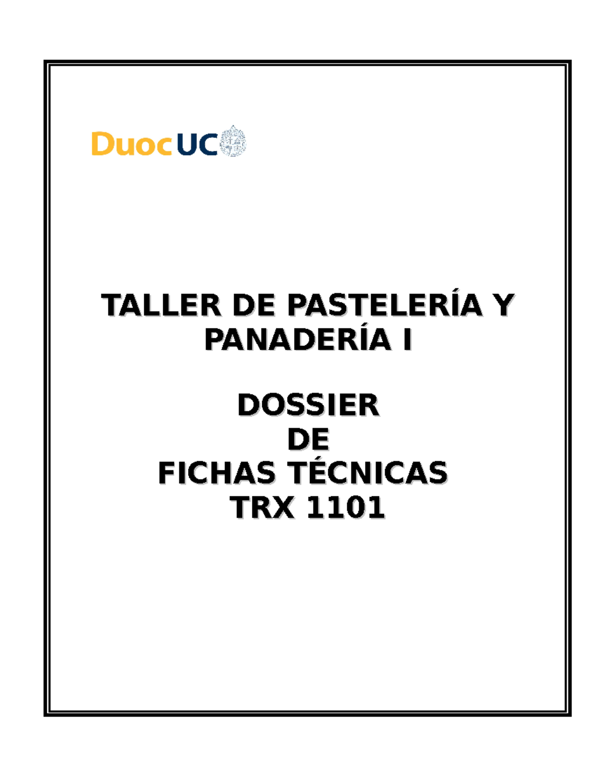 Dossier Fichas Técnicas TRX 1101 Taller Pastelería Y Panadería - TALLER ...