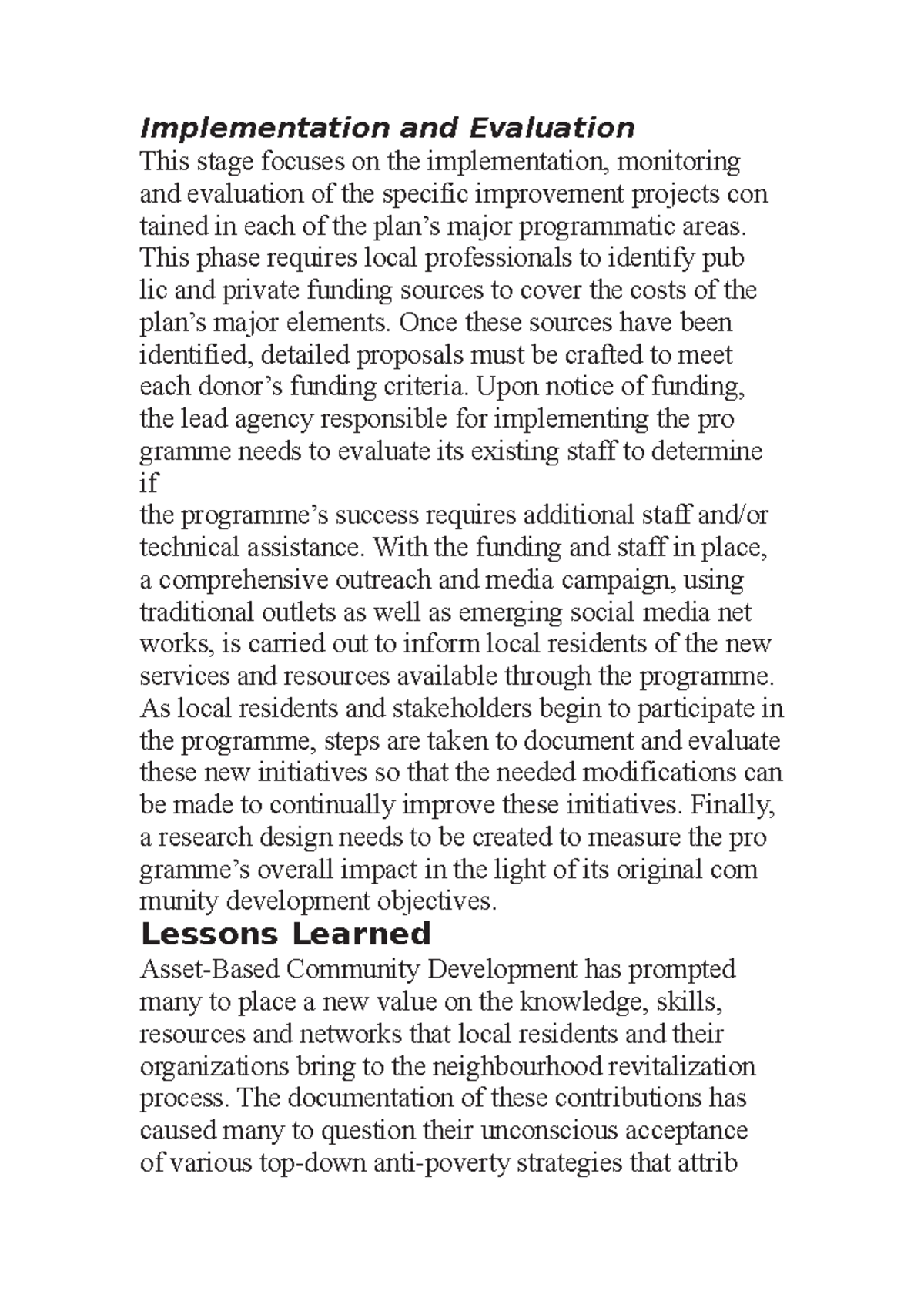 Implementation and Evaluation - This phase requires local professionals ...