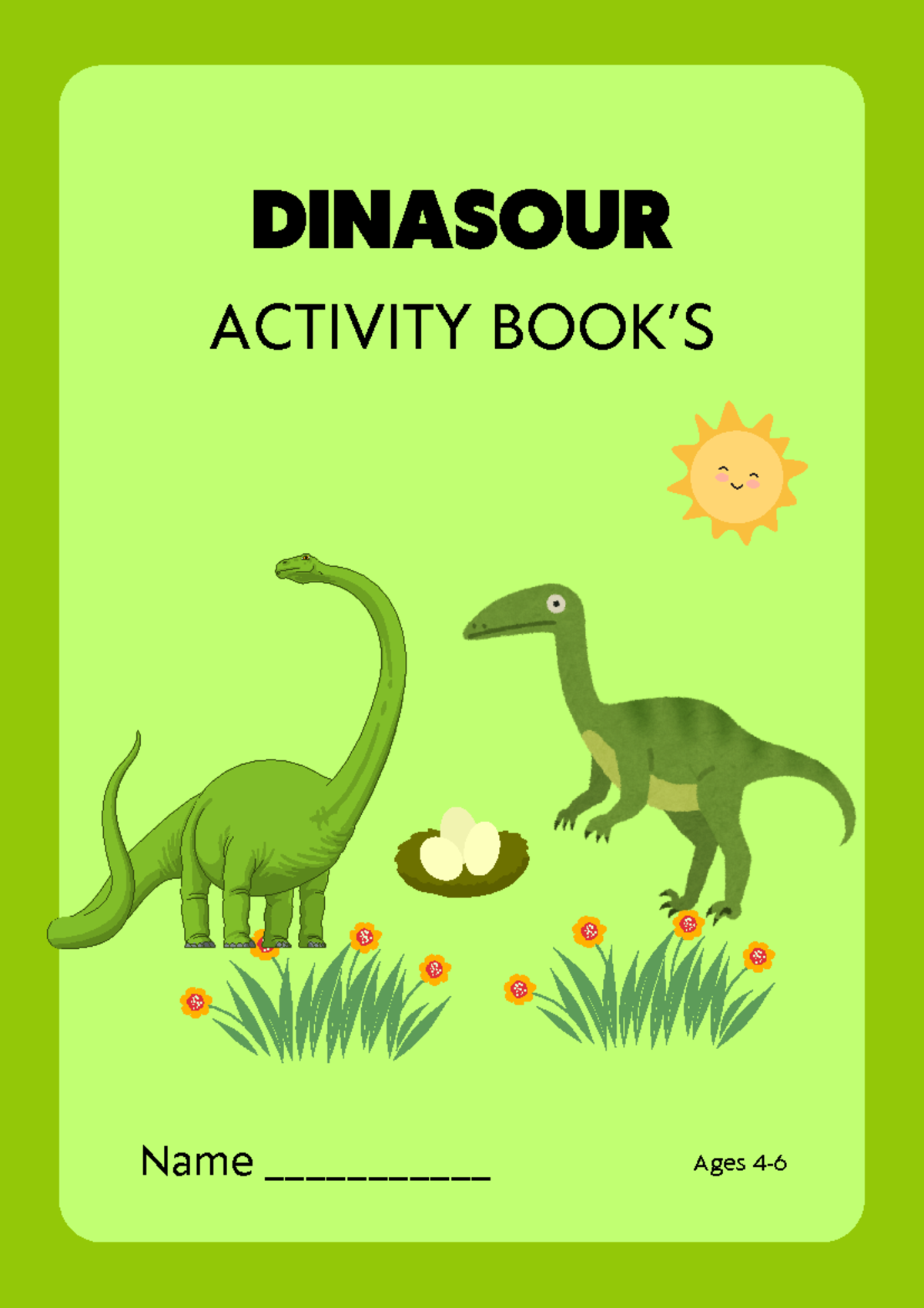 Dinasour activity Book for Kids - DINASOUR ACTIVITY BOOK’S ####### Name ...