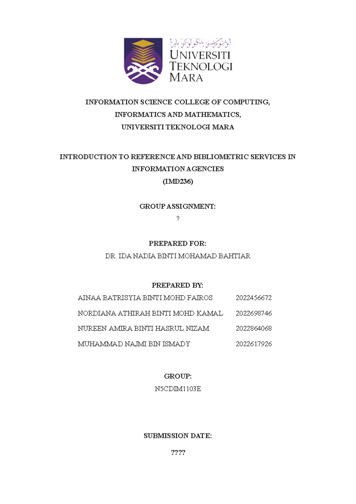 IMD236 Grouping Assignment - INFORMATION SCIENCE COLLEGE OF COMPUTING ...