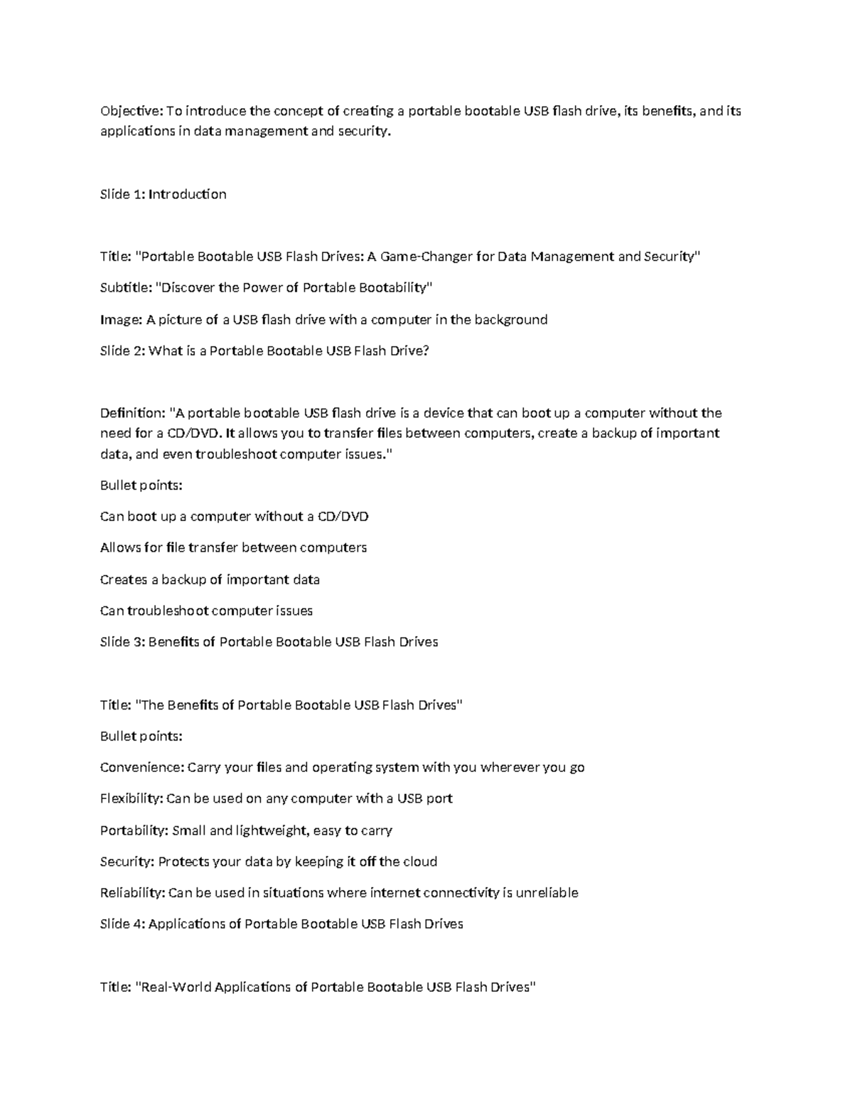 Bootable UBS Drive Presentation - Objective: To introduce the concept ...