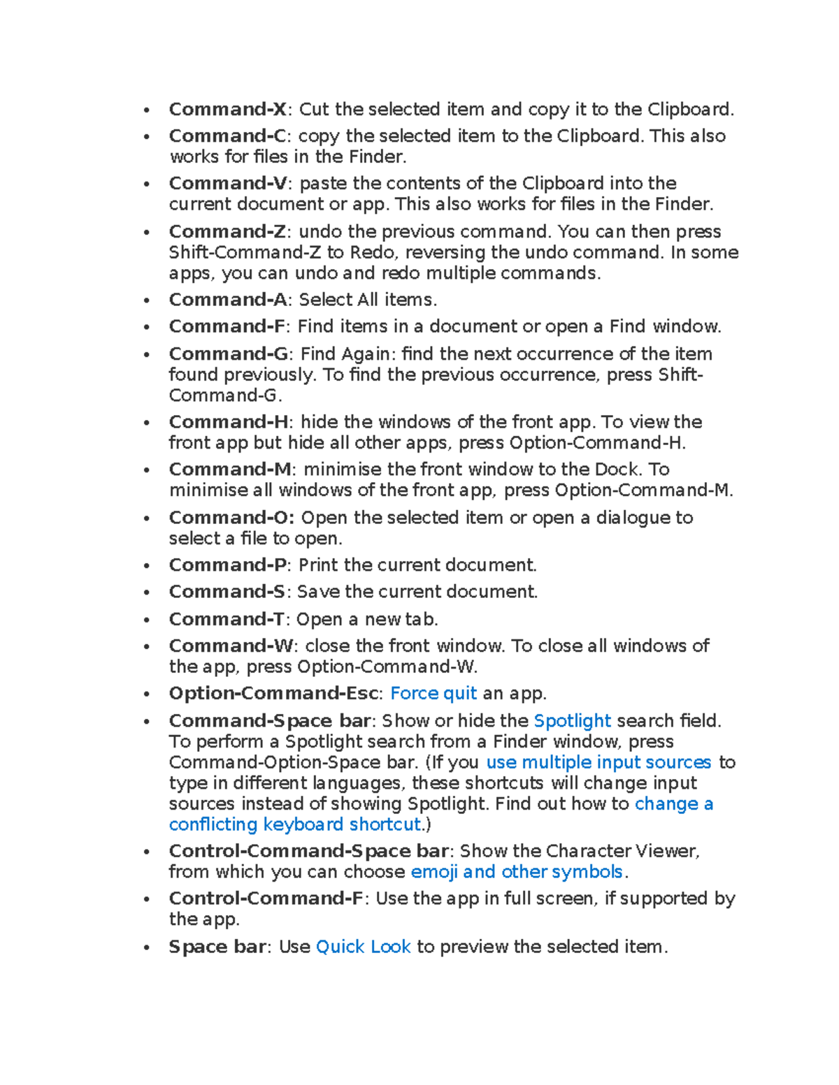 Command - Command-X: Cut the selected item and copy it to the Clipboard. Command-C: copy the ...