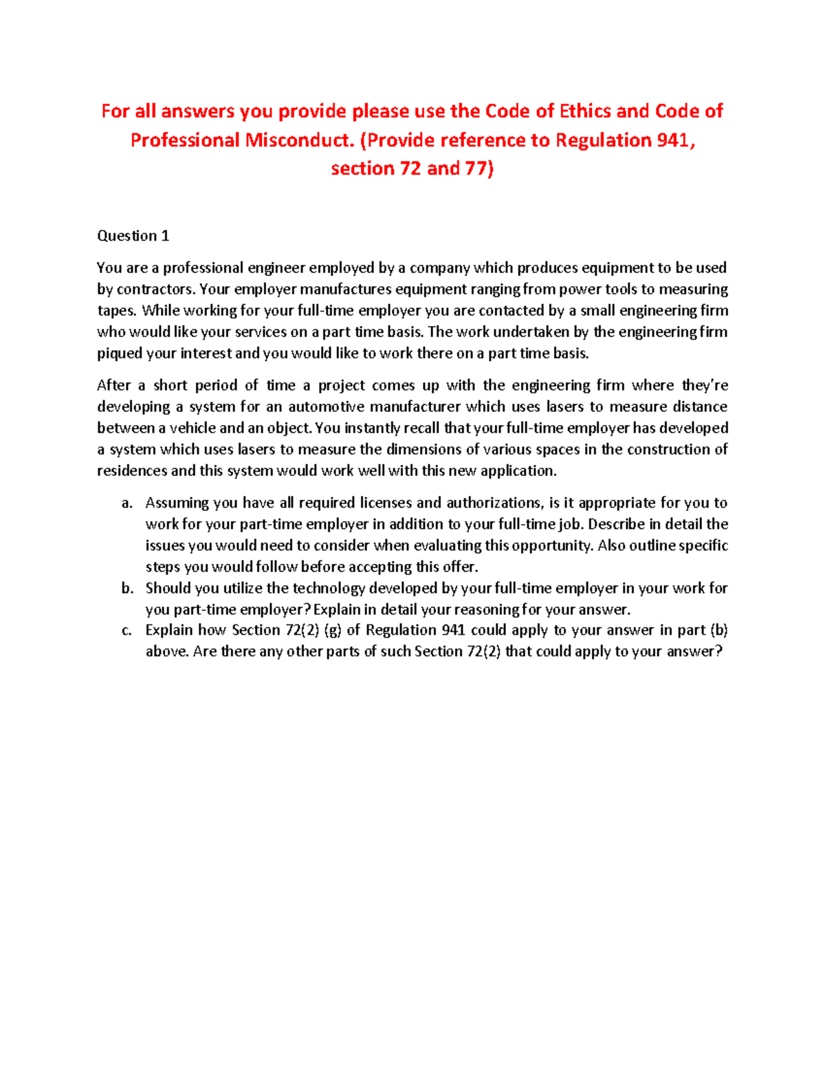 Sample ethics questions - For all answers you provide please use the ...