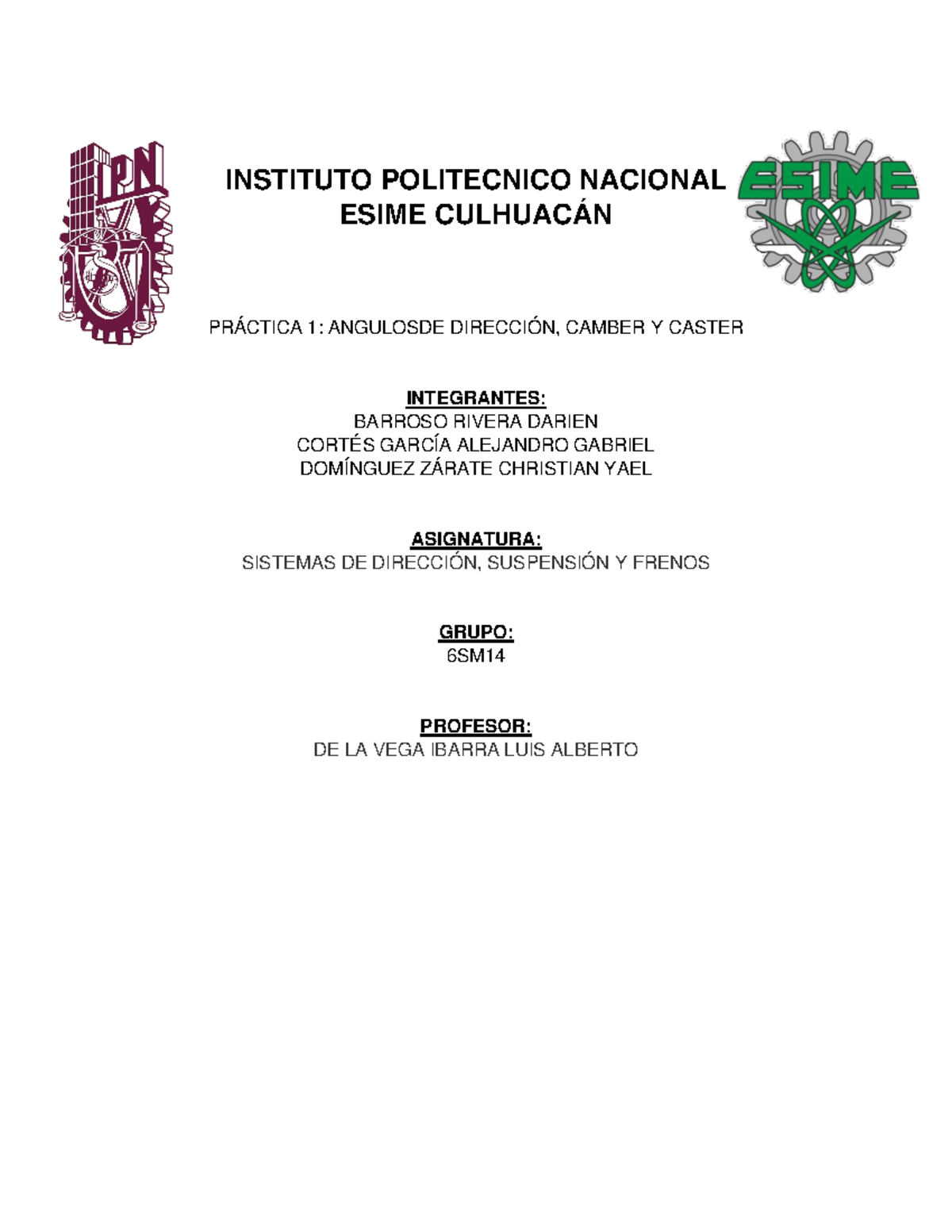 Practica 1- Angulos DE Dirección, Camber Y Caster - INSTITUTO ...
