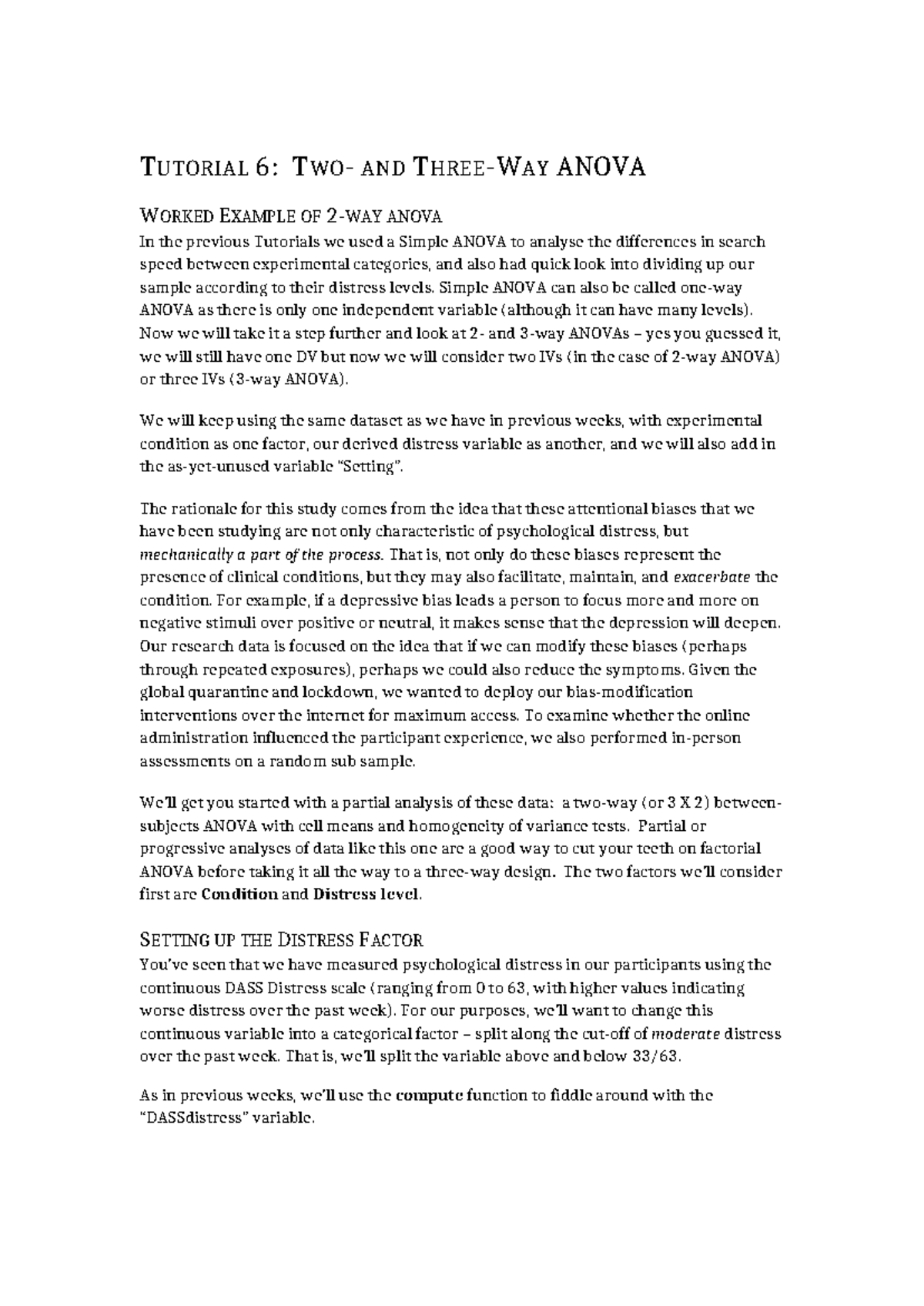 Tutorial 6 Instructions - T1 2023 - TUTORIAL 6: TWO- AND THREE-WAY ANOVA WORKED EXAMPLE OF 2-WAY ...