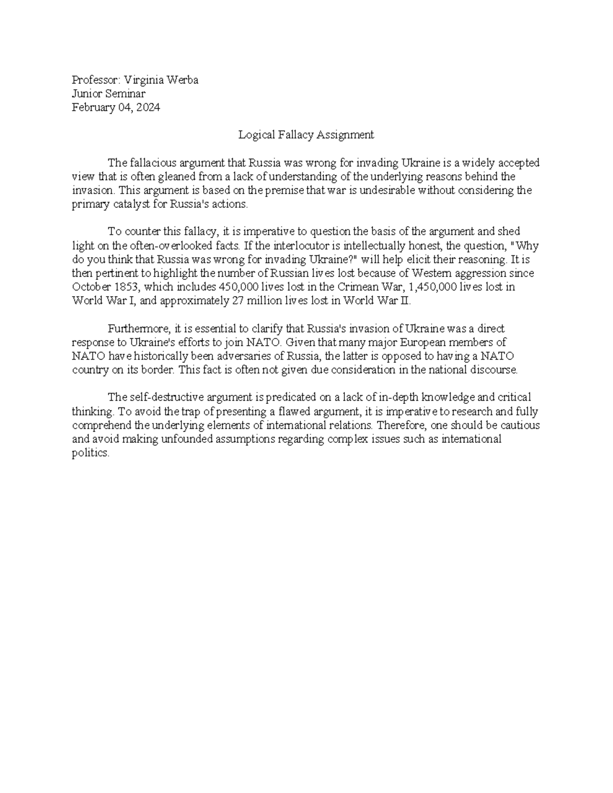 Logical Fallacy Assignment @ - Professor: Virginia Werba Junior Seminar February 04, 2024 ...
